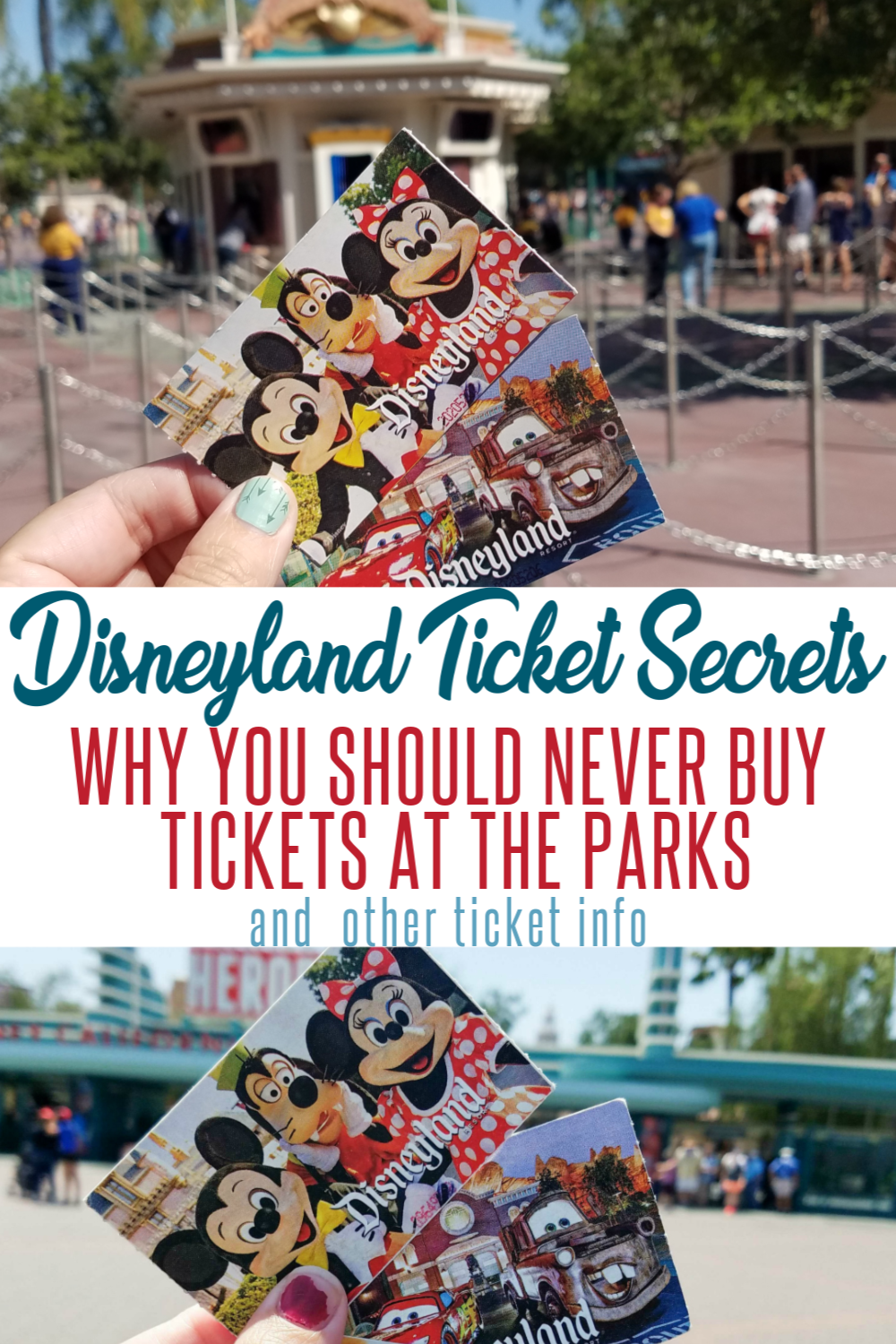Everything You Need To Know Before Buying Disneyland Tickets