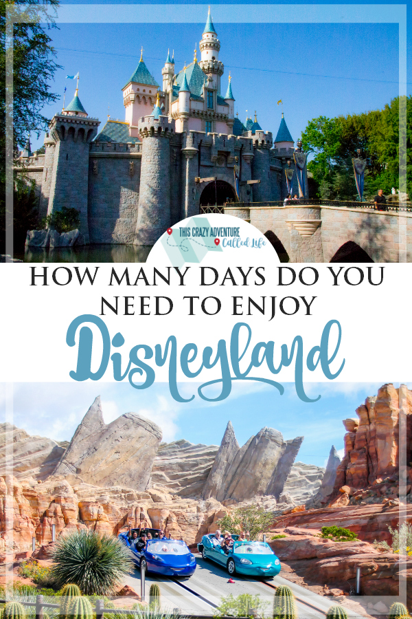 How Many Days At Disneyland Do You Really Need? | Disney Tips